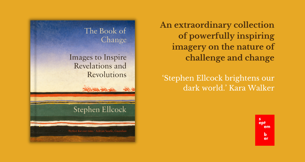 The Book of Change: Images to Inspire Revelations and Revolutions