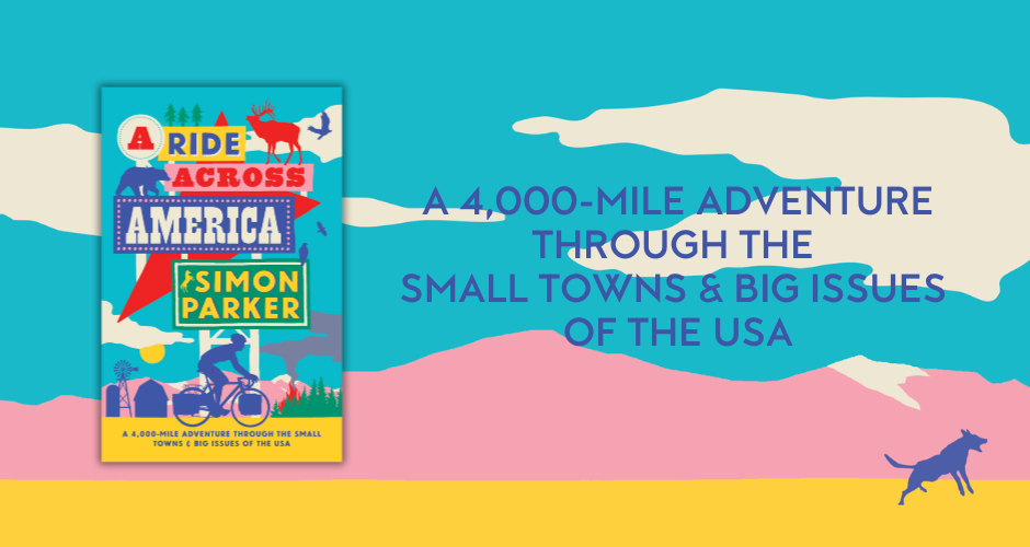 A Ride Across America: A 4,000-Mile Adventure Through the Small Towns ...