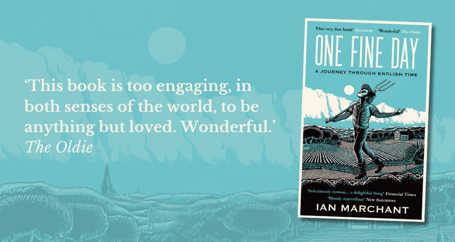 One Fine Day: A Journey Through English Time (paperback) — September ...